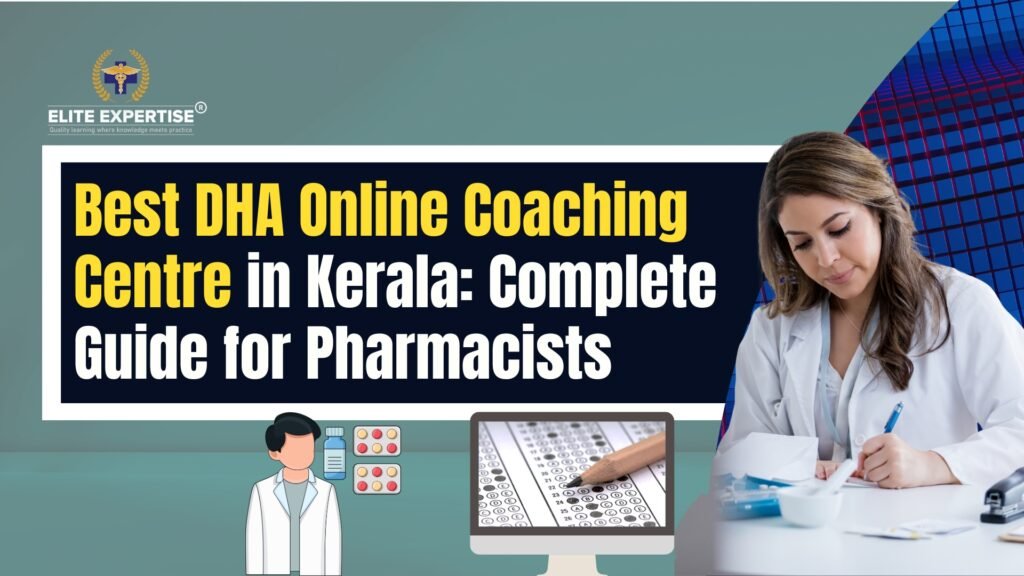 DHA Online Coaching Centre in Kerala: Best Guide for Pharmacists